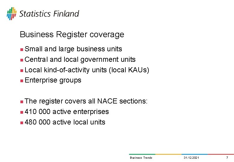Business Register and administrative data grounds for effective