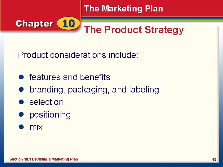 The Marketing Plan Back to Table of Contents