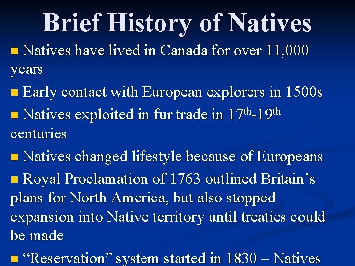 A Brief History of Aboriginal Issues in Canada