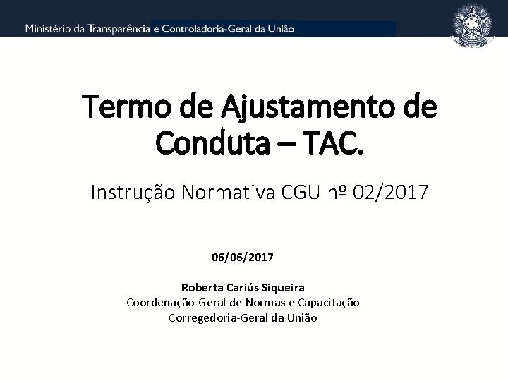 Termo de Ajustamento de Conduta TAC Instruo Normativa
