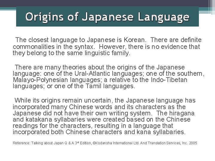 JAPANESE LANGUAGE Kumi Casey Before starting what do