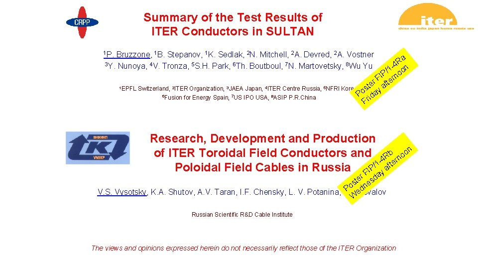 Summary of the Test Results of ITER Conductors