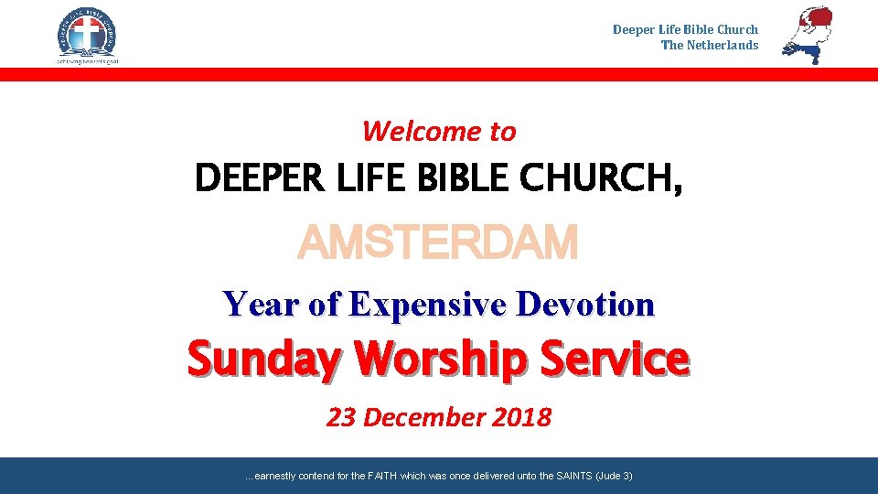 Deeper Life Bible Church The Netherlands Welcome to