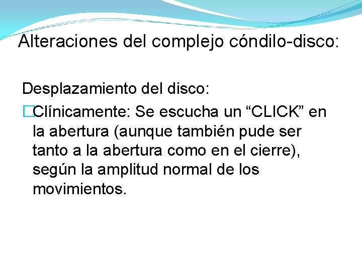 Clase taller Disfunciones de la ATM Concepto etiopatogenia