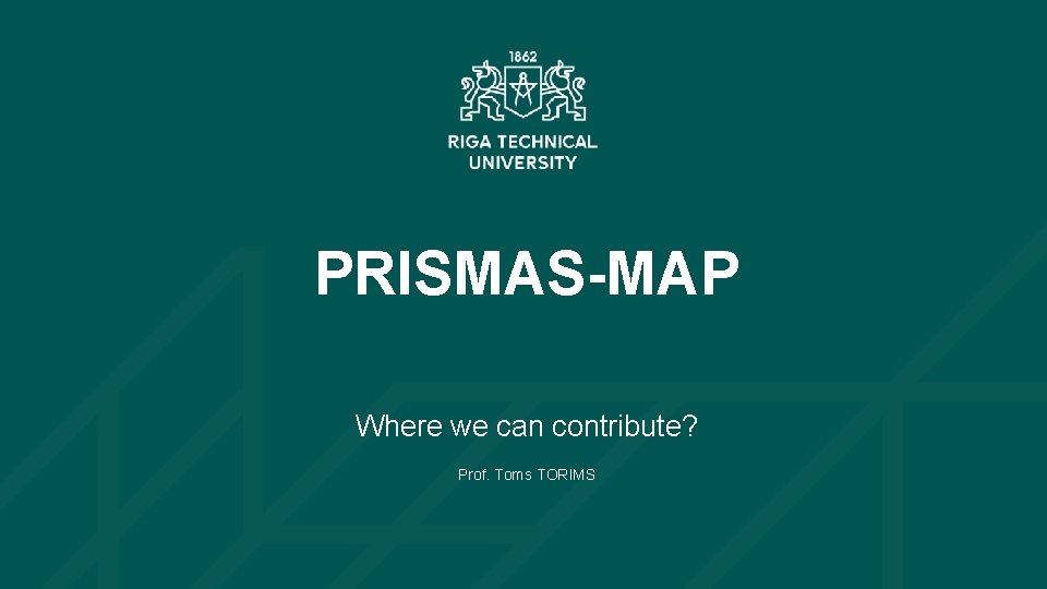 PRISMASMAP Where we can contribute Prof Toms TORIMS