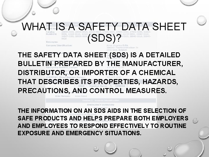 UNDERSTANDING SAFETY DATA SHEETS WHAT IS A SAFETY