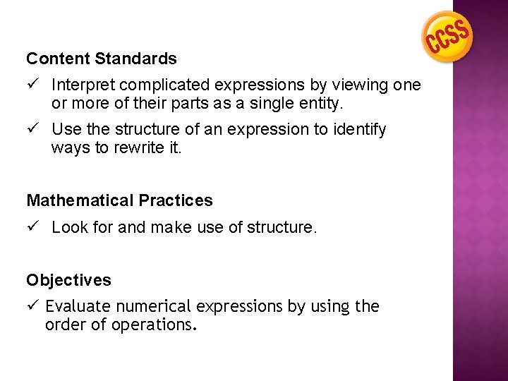 1 Write an algebraic expression for four times