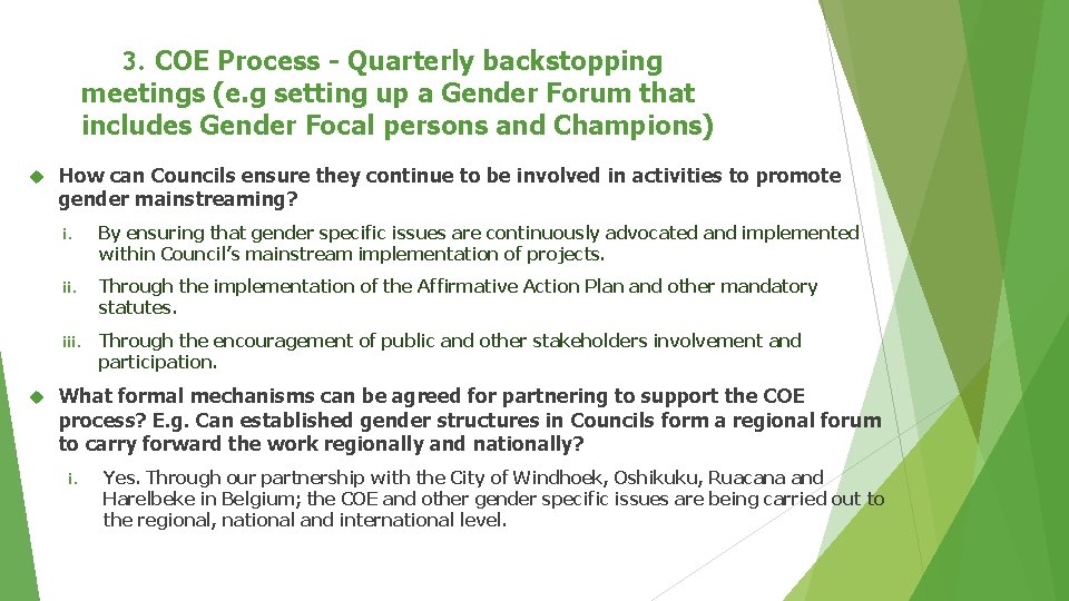 Promoting Sustainability in Strengthening and Cascading the COE