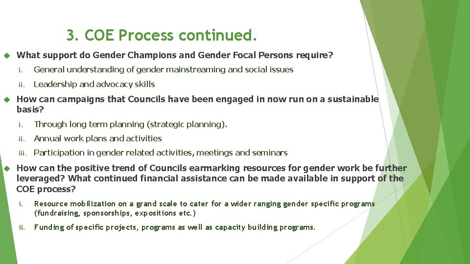 Promoting Sustainability in Strengthening and Cascading the COE