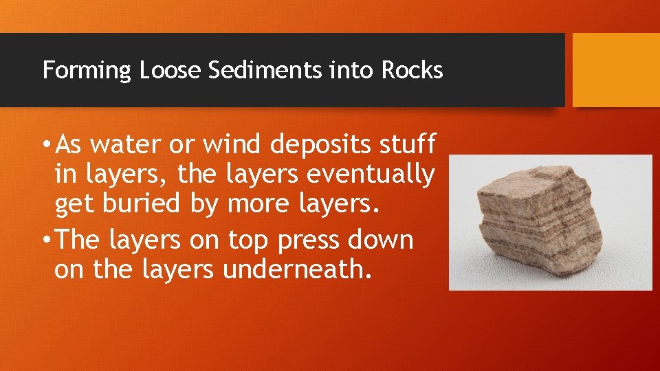 3 3 Notes Sedimentary Rocks are Formed from