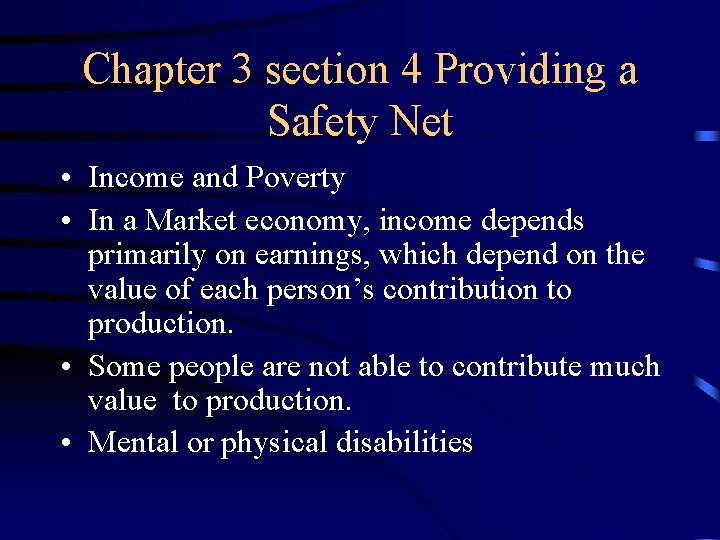 Chapter 3 section 4 Providing a Safety Net