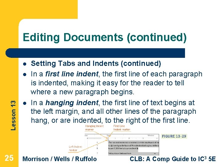 Lesson 13 Editing and Formatting Documents Computer Literacy