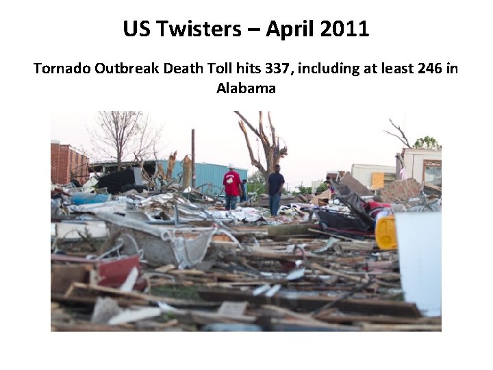 Natural Disasters Tuongvi Huynh Joni Stump Akbarian April