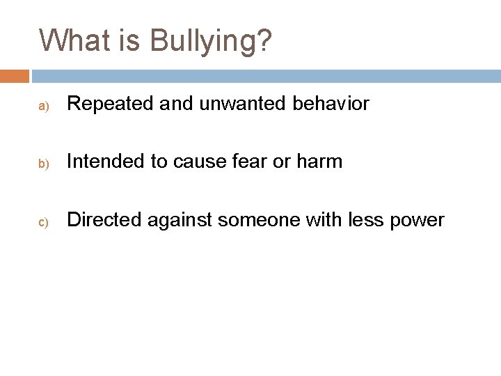STAYING SAFE PART 1 BULLYING Community Agreements Respect