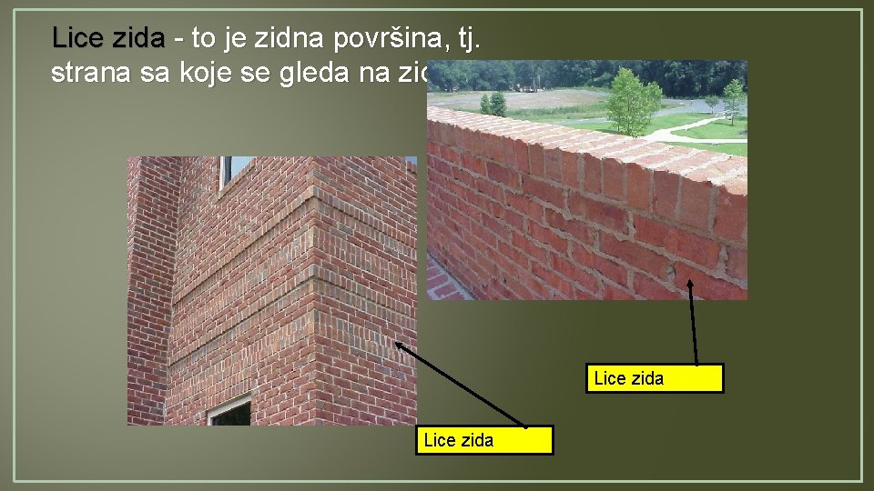ZIDOVI OD OPEKE Darko Jezidi ZIDANE KONSTRUKCIJE Konstrukcije