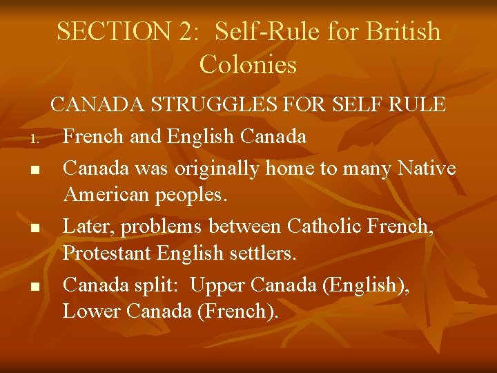 SECTION 2 SelfRule for British Colonies 1 n