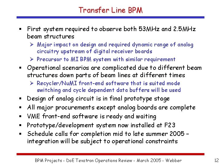 BPM Upgrade Projects Status Technical Update Bob Webber