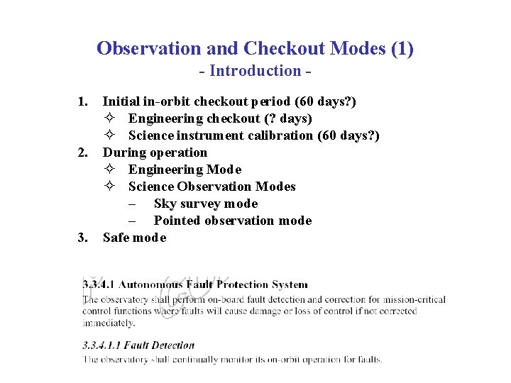 Observation and Checkout Modes 1 Introduction 1 2