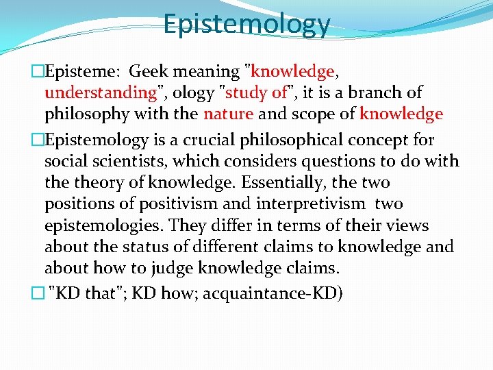 Theory Theory a systematic explanation for the observation