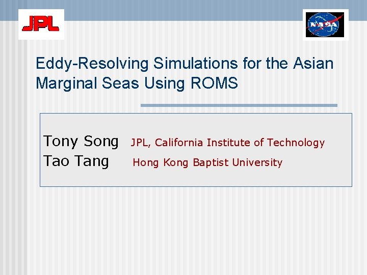 EddyResolving Simulations for the Asian Marginal Seas Using