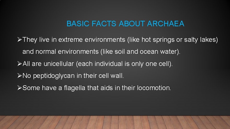 ARCHAEBACTERIA Dr E SREEDEVI INTRODUCTION Biologists have long
