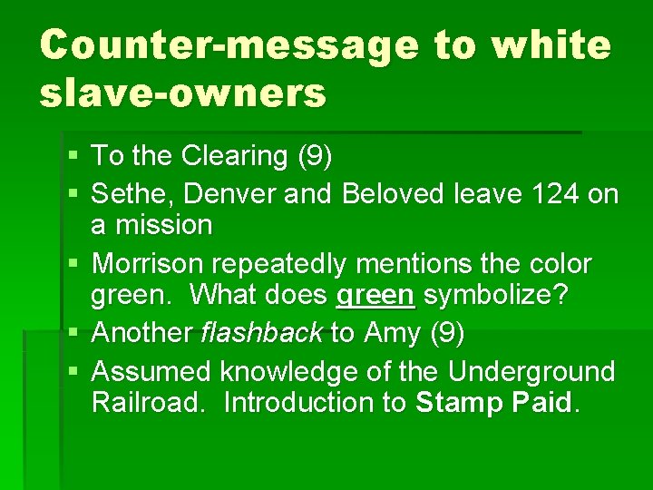 Beloved Chapters 4 9 Discussion Characters Chronology History