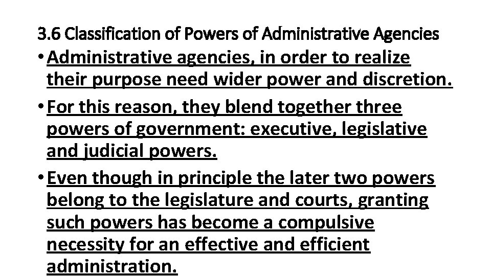 3 6 Classification of Powers of Administrative Agencies