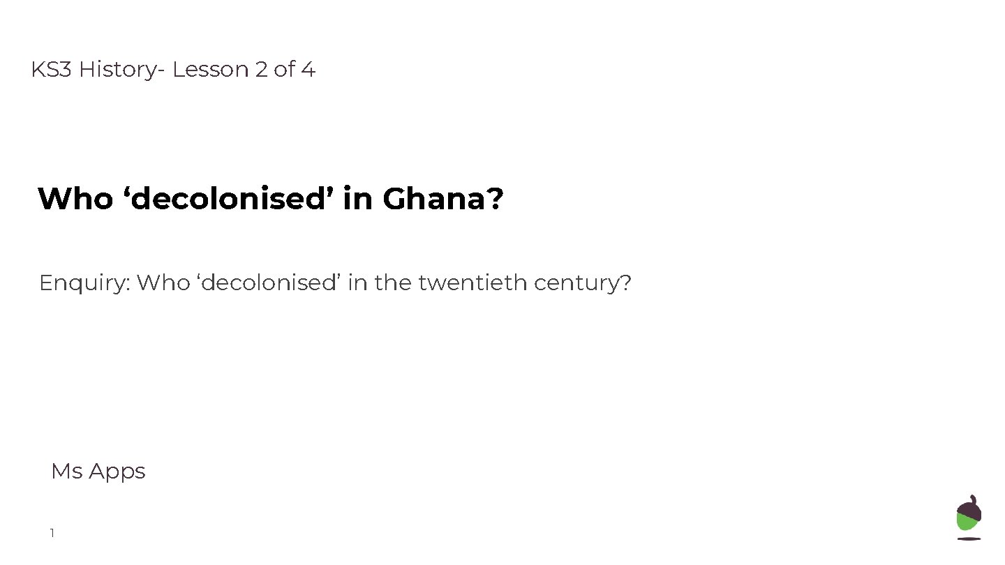 KS 3 History Lesson 2 of 4 Who