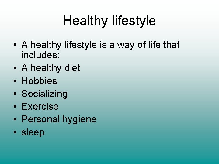 Healthy lifestyle What is a healthy lifestyle Health