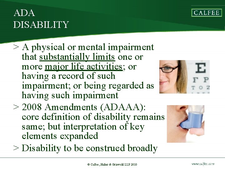 BEST PRACTICES IN FMLA ADA MANAGEMENT Presented to