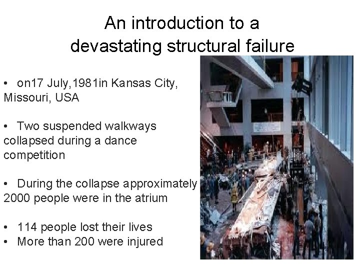 The Hyatt Regency walkway collapse By Dimitrellos George