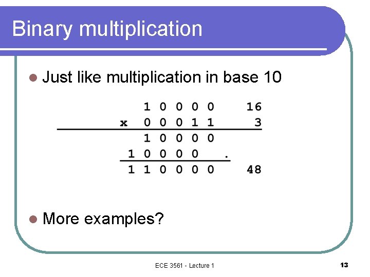 ECE 2560 Binary number system Department of Electrical