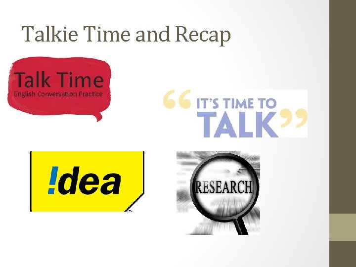 Talkie Time and Recap Competencies Animals Process The