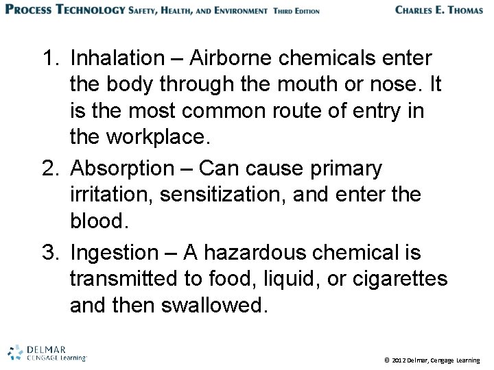 Chapter 3 Routes of Entry and Environmental Effects