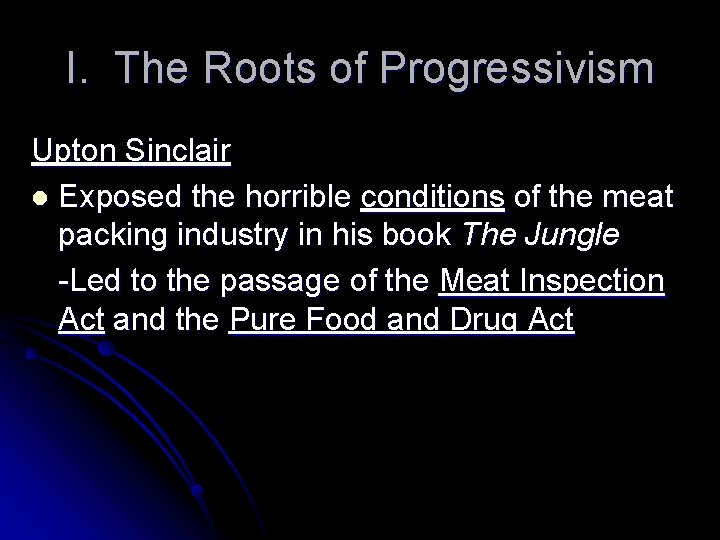 The Progressive Movement 1890 1920 I The Roots