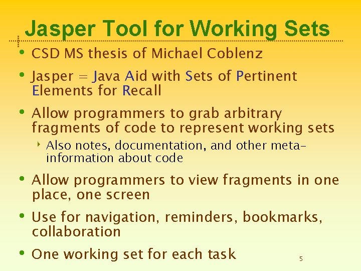 Report of the CMU Natural Programming Group Brad