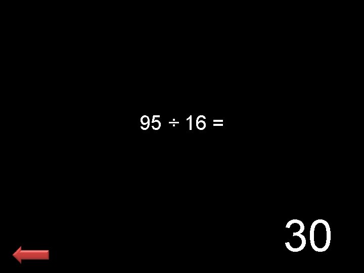Whole Number Division JEOPARDY Terms 2 Digit Dividend