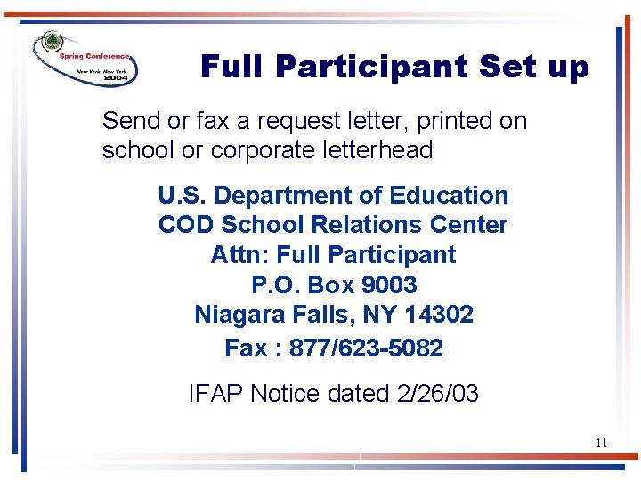 Session 18 Common Origination and Disbursement 101 The