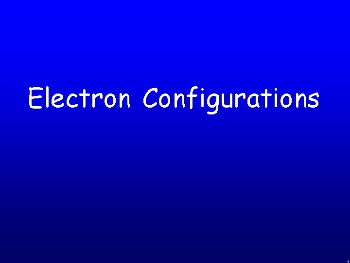 Chem Hon Sem 2 Exam Review Electron Configurations
