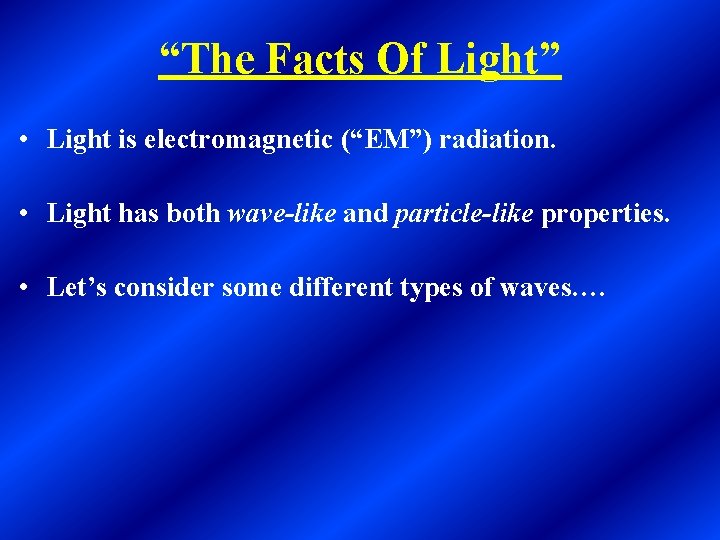 The Facts of Light The Facts Of Light