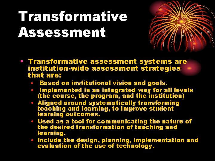 Transformative Assessment Vicki Suter Steve Ehrmann Gary Brown