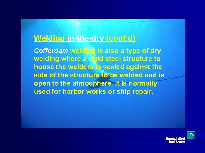 Underwater Welding Inspection Presentation Presented by Saiful Rizal