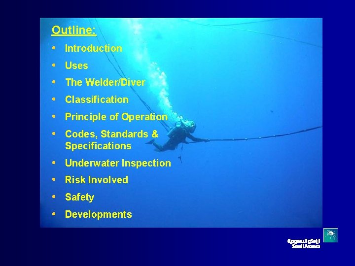 Underwater Welding Inspection Presentation Presented by Saiful Rizal