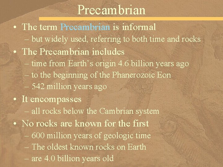 Chapter 8 Precambrian Earth and Life HistoryThe Archean