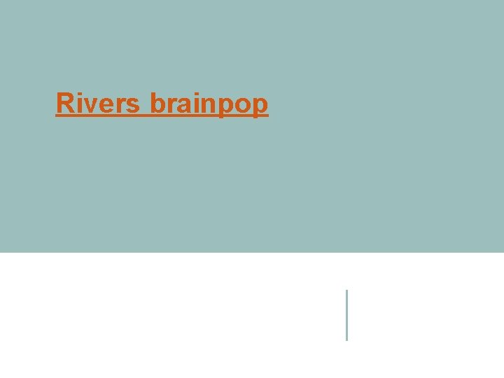 Chapter 11 The Flow of Fresh Water Chap