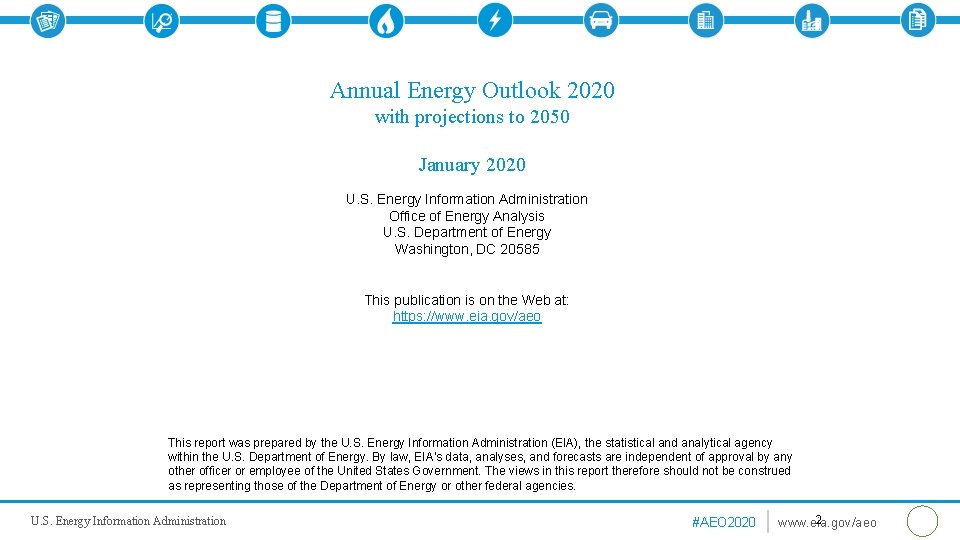 Annual Energy Outlook 2020 with projections to 2050