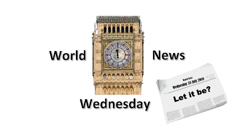 World Wednesday News During the shortlived Islamic State