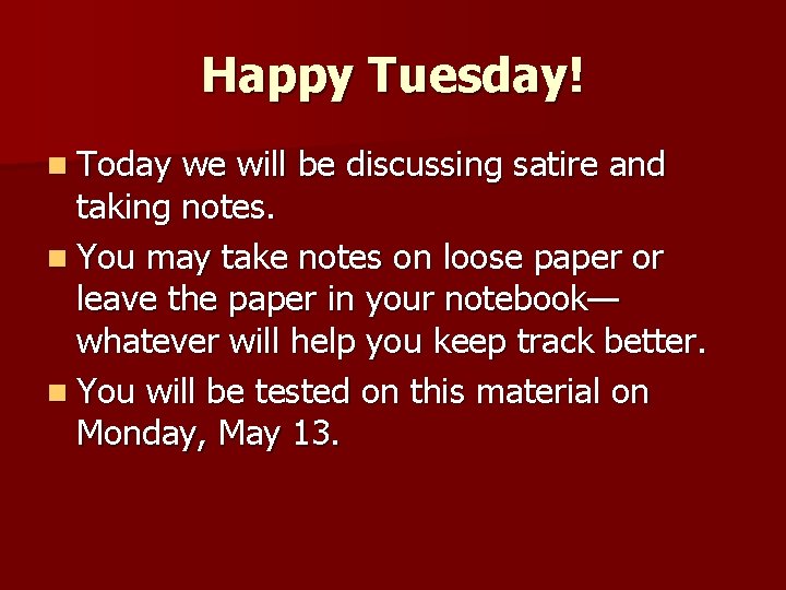 Happy Tuesday n Today we will be discussing