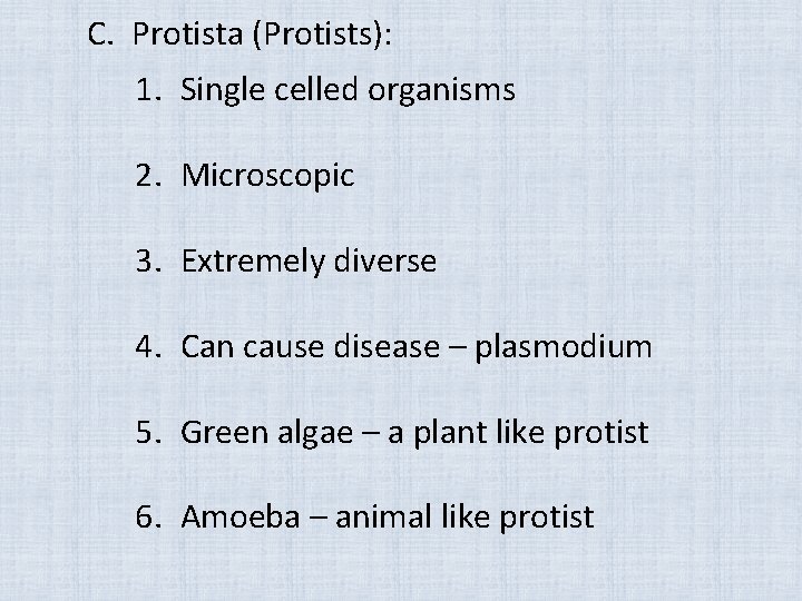 Section 3 The Diversity of Living Things I