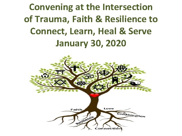 Convening at the Intersection of Trauma Faith Resilience